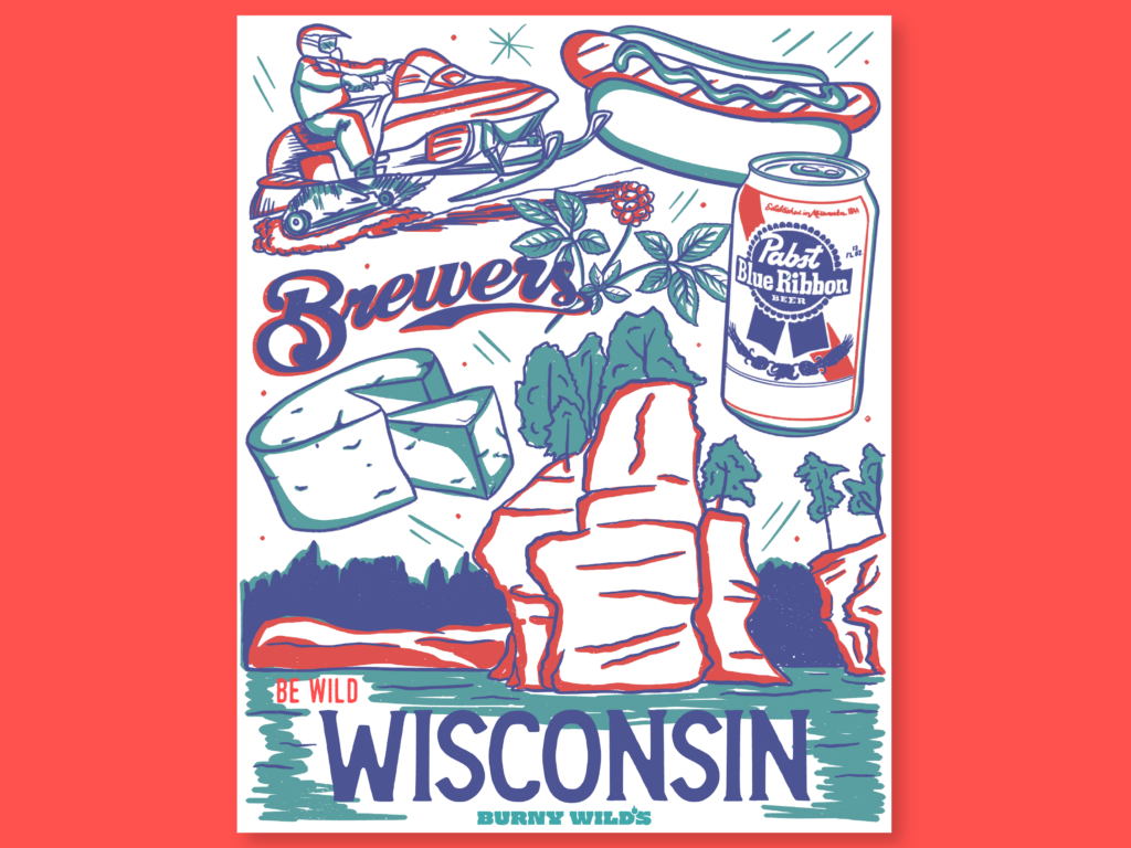 Wisconsin State Poster - Digital Download - Burny Wild's